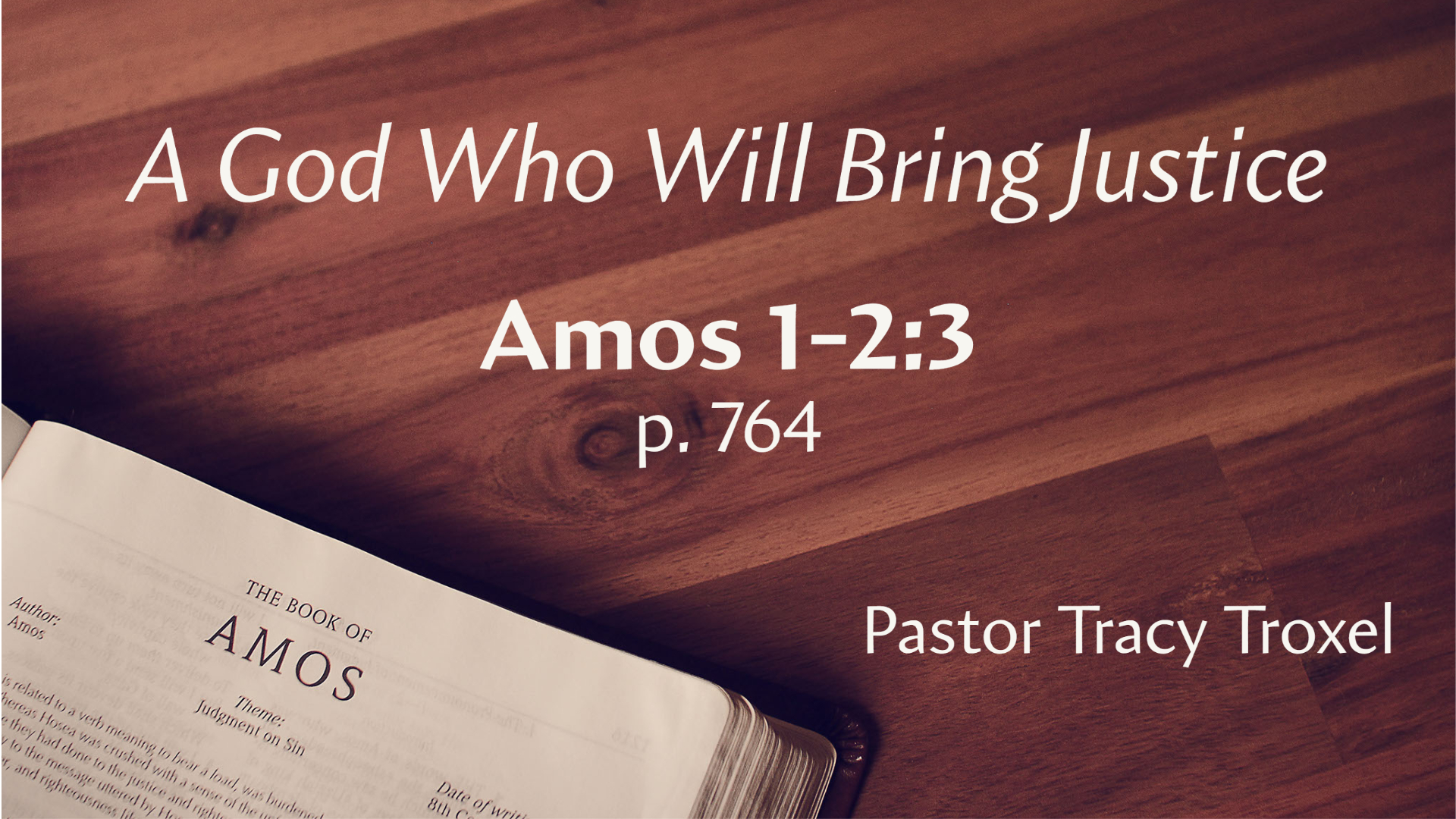 A God Who Will Bring Justice | Stone Hill Church of Princeton