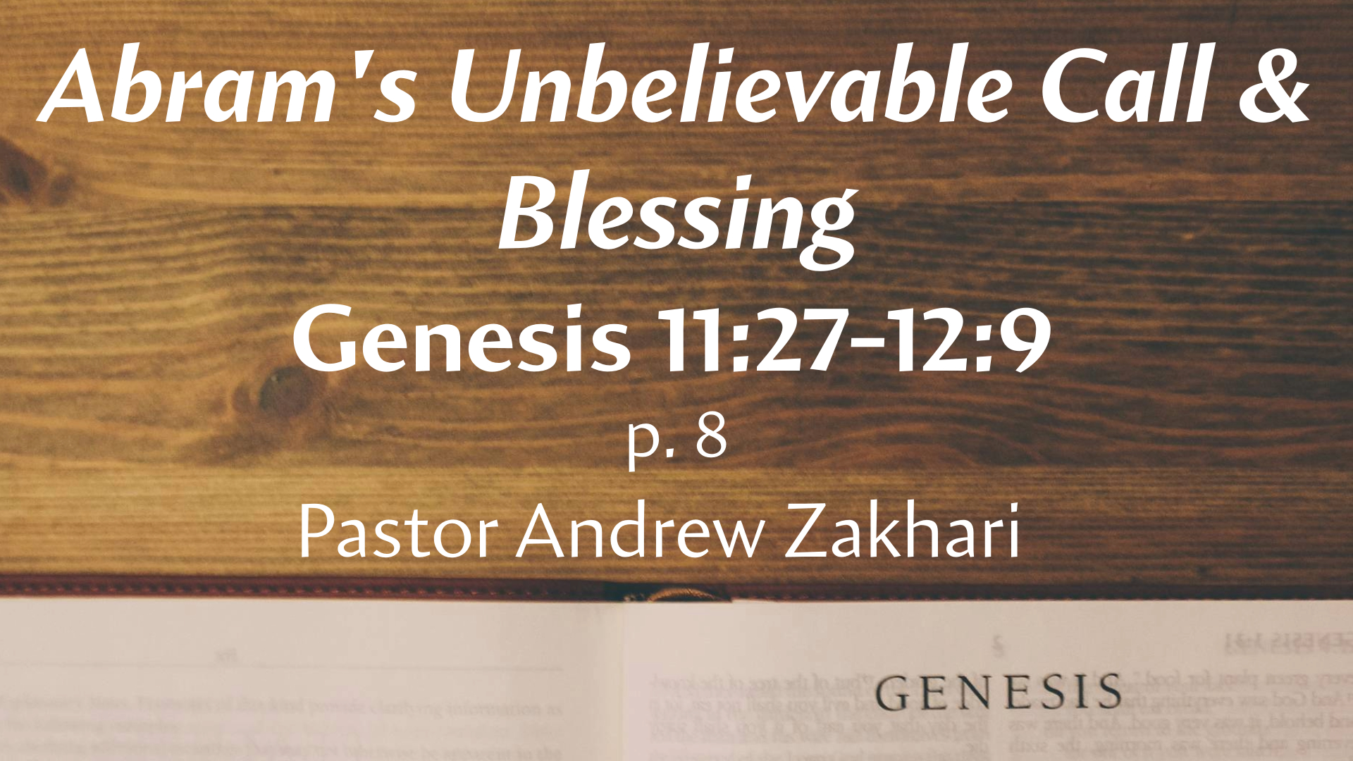 Abram's Unbelievable Call & Blessing | Stone Hill Church of Princeton